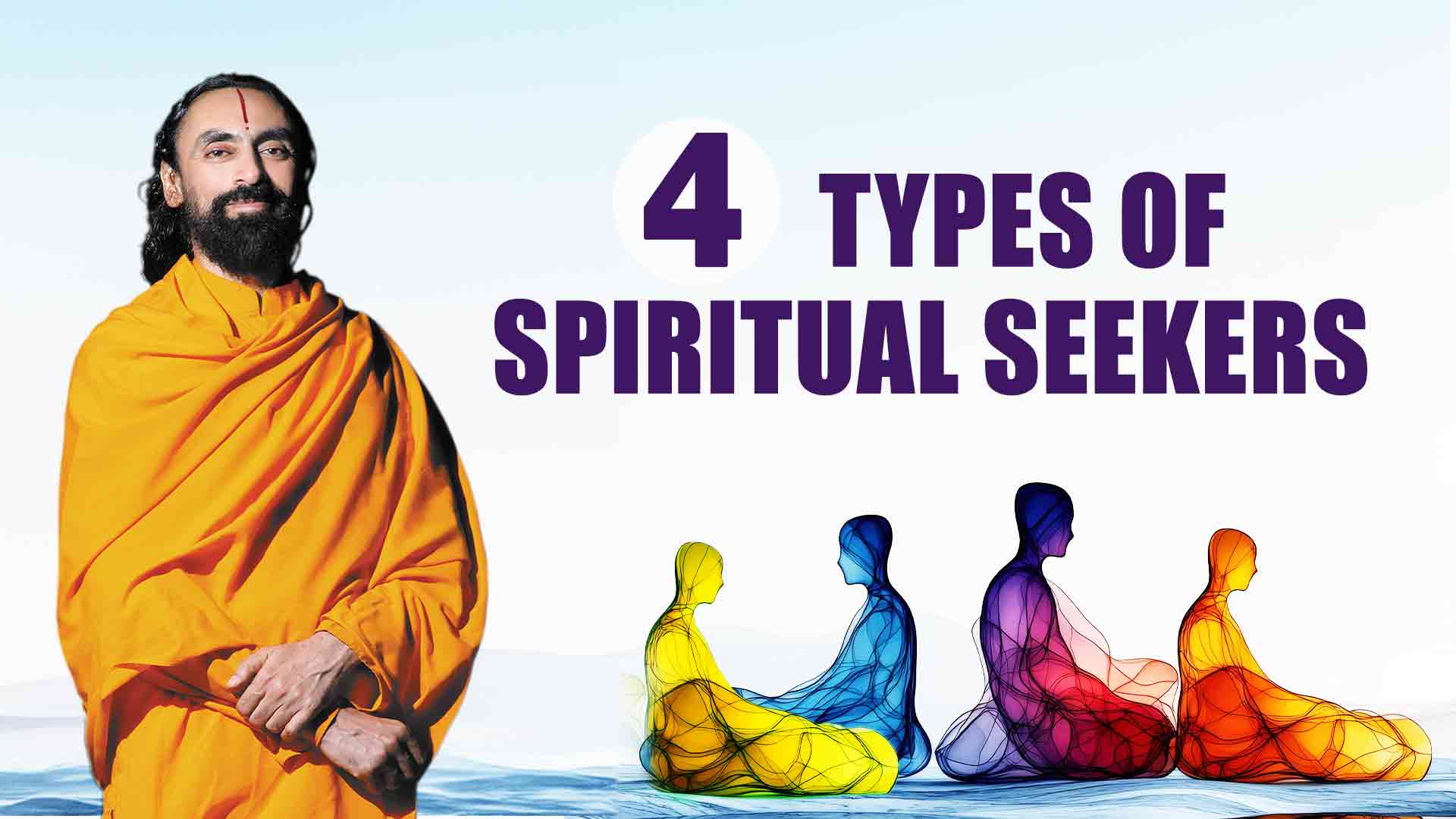 4 Types of Spiritual Seekers
