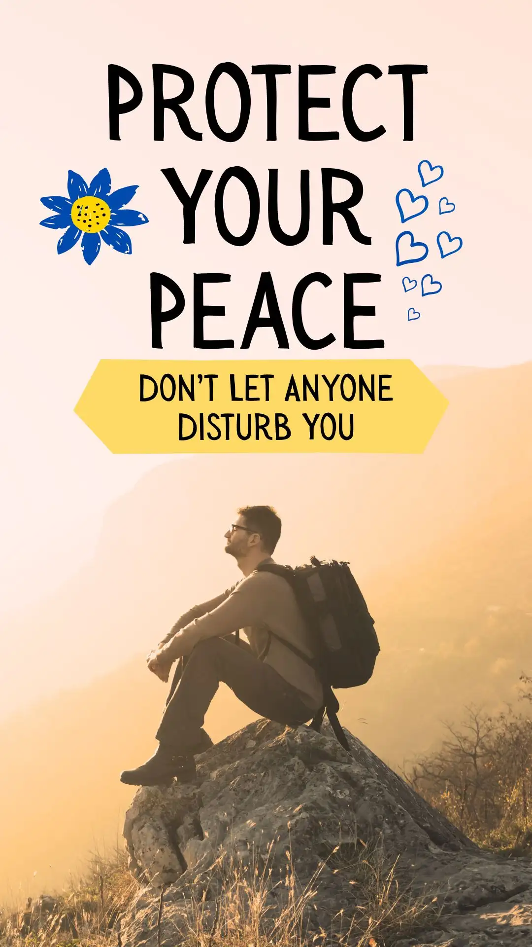 Protect Your Peace — Don't Let Anyone Disturb You